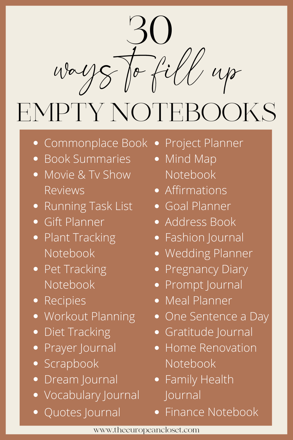 30 Ways To Fill Up Empty Notebooks The European Closet