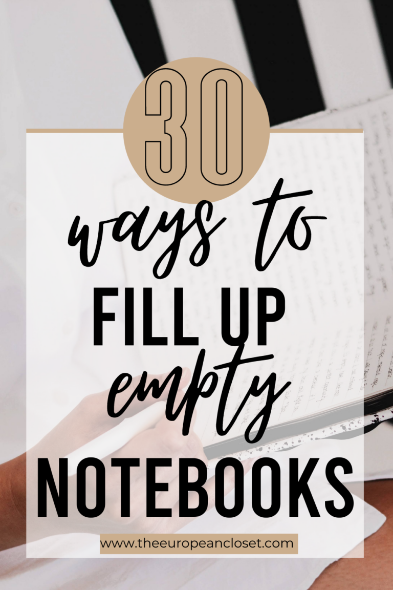 30 Ways To Fill Up Empty Notebooks | The European Closet