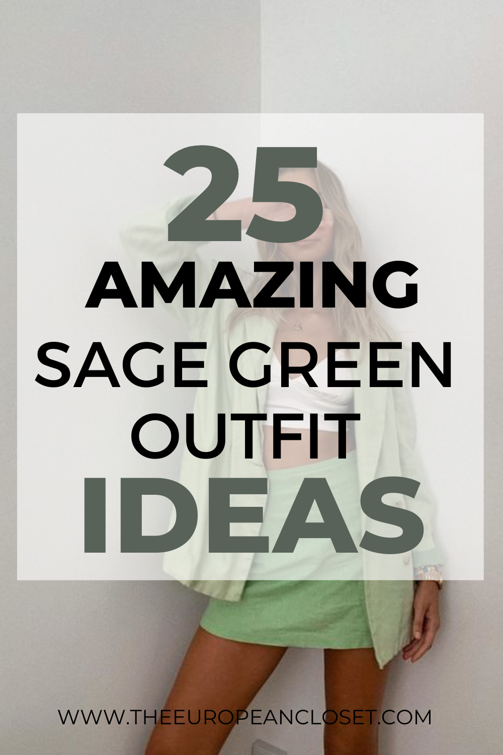 7 Amazing Sage Green Outfit Ideas | The European Closet