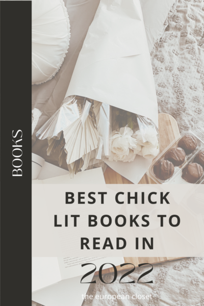 Best Chick Lit Books To Read In 2022 | The European Closet