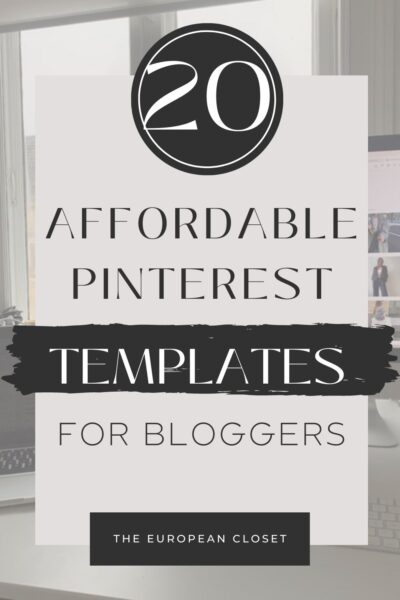 20 Amazing Pinterest Templates For Bloggers | The European Closet