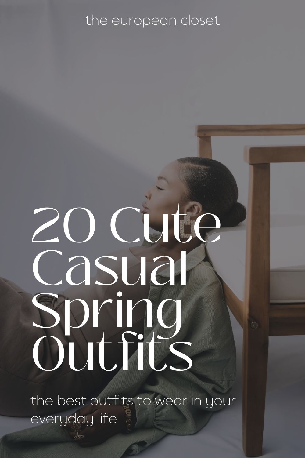 20 Cute Casual Spring Outfits To Try Today | The European Closet