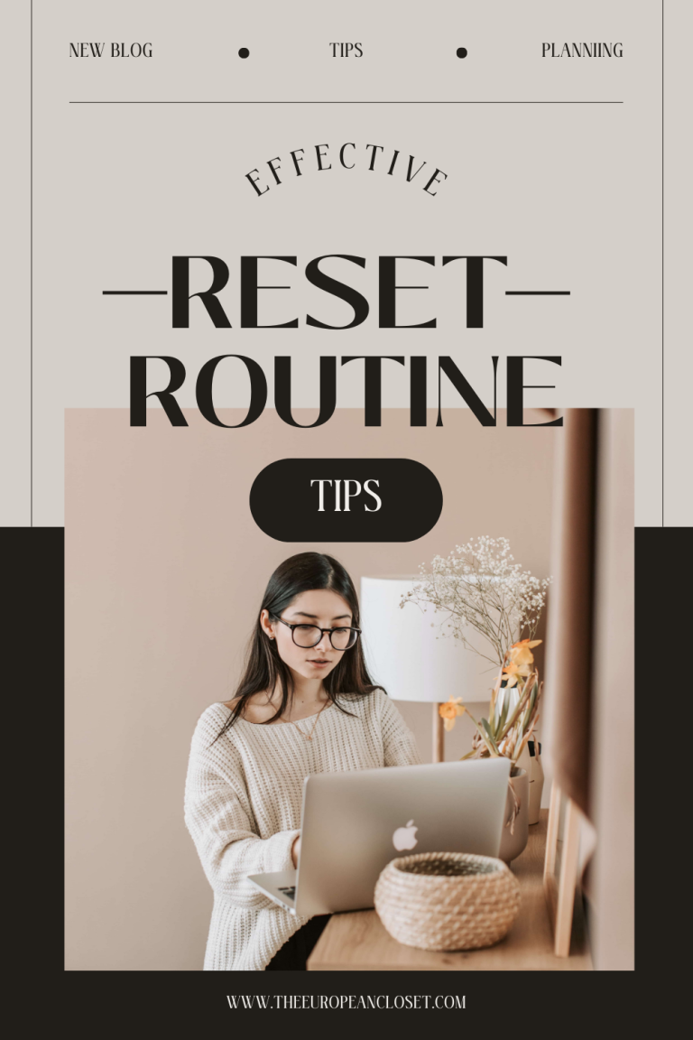How to Create a Reset Routine That Works for You: 6 Tips