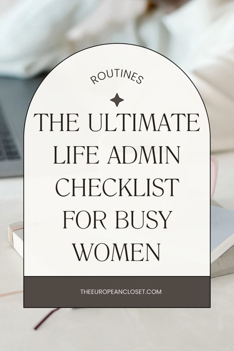 The Ultimate Life Admin Checklist for Busy Women